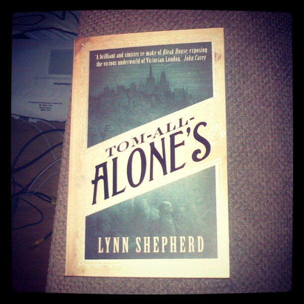 Notes: Tom-All-Alone’s by Lynn Shepherd – These Little Words