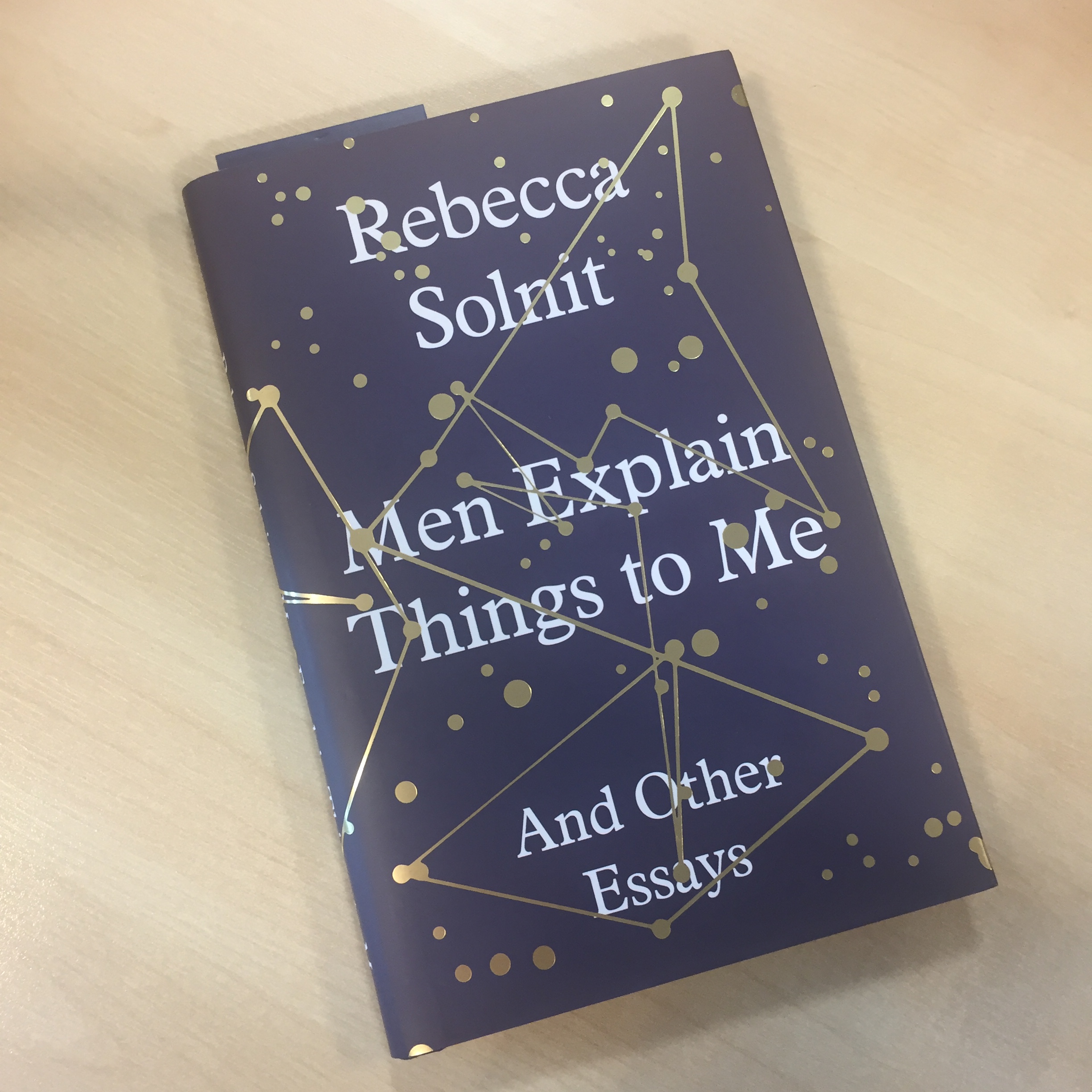 Men Explain Things to Me and Other Essays by Rebecca Solnit (2014 ...